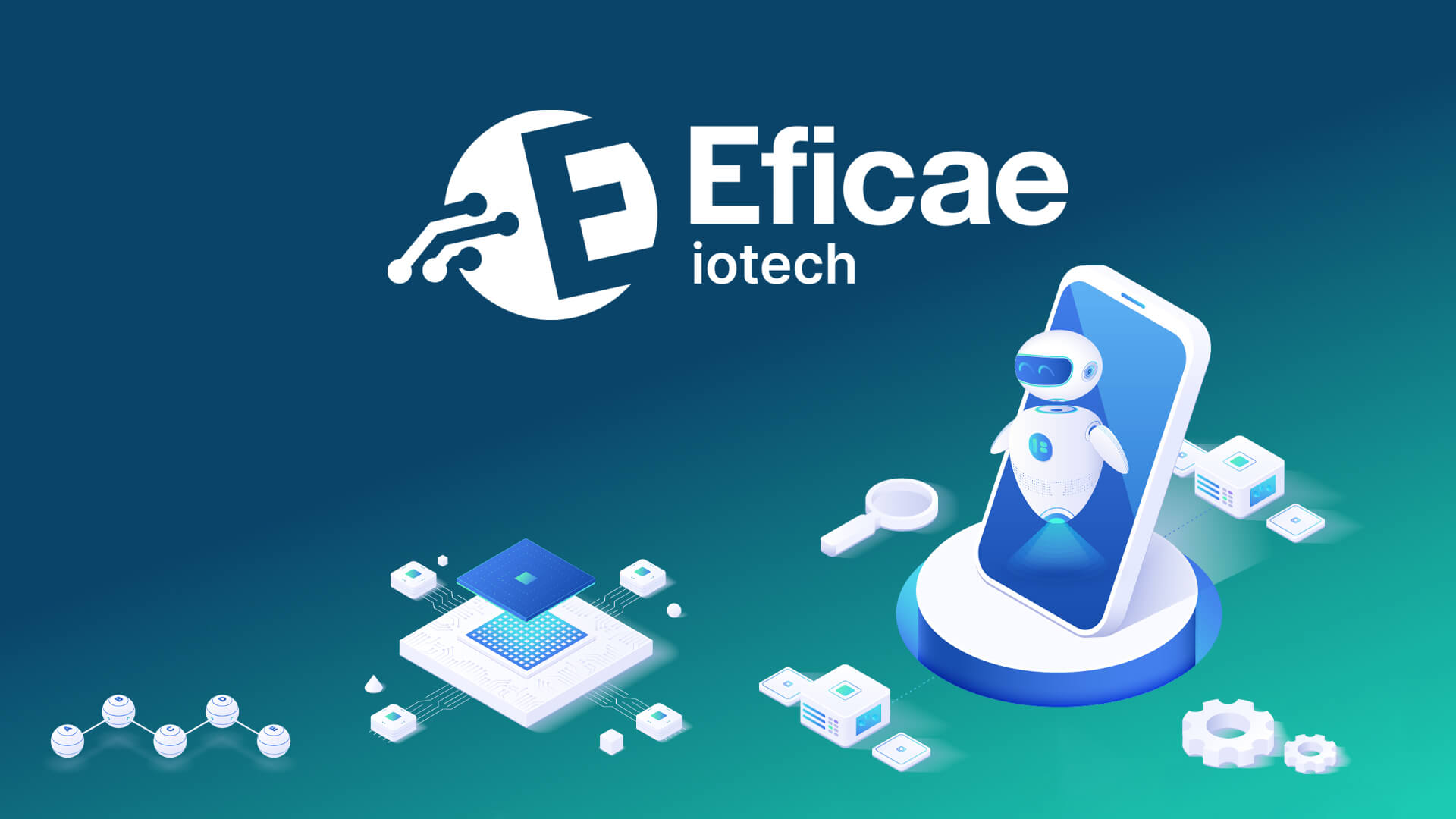 Desarrollo Tecnológico | IOT |EFICAE iotech